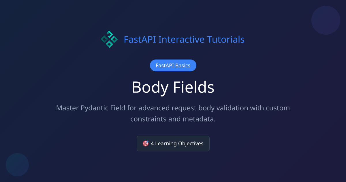 Body - Fields | FastAPI Basics | FastAPI Tutorial