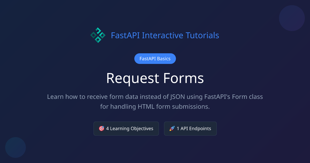 Request Forms | FastAPI Basics | FastAPI Tutorial