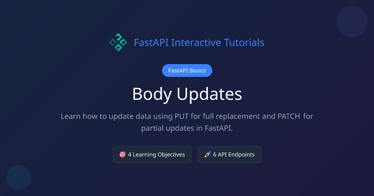 Body - Updates | FastAPI Basics | FastAPI Tutorial